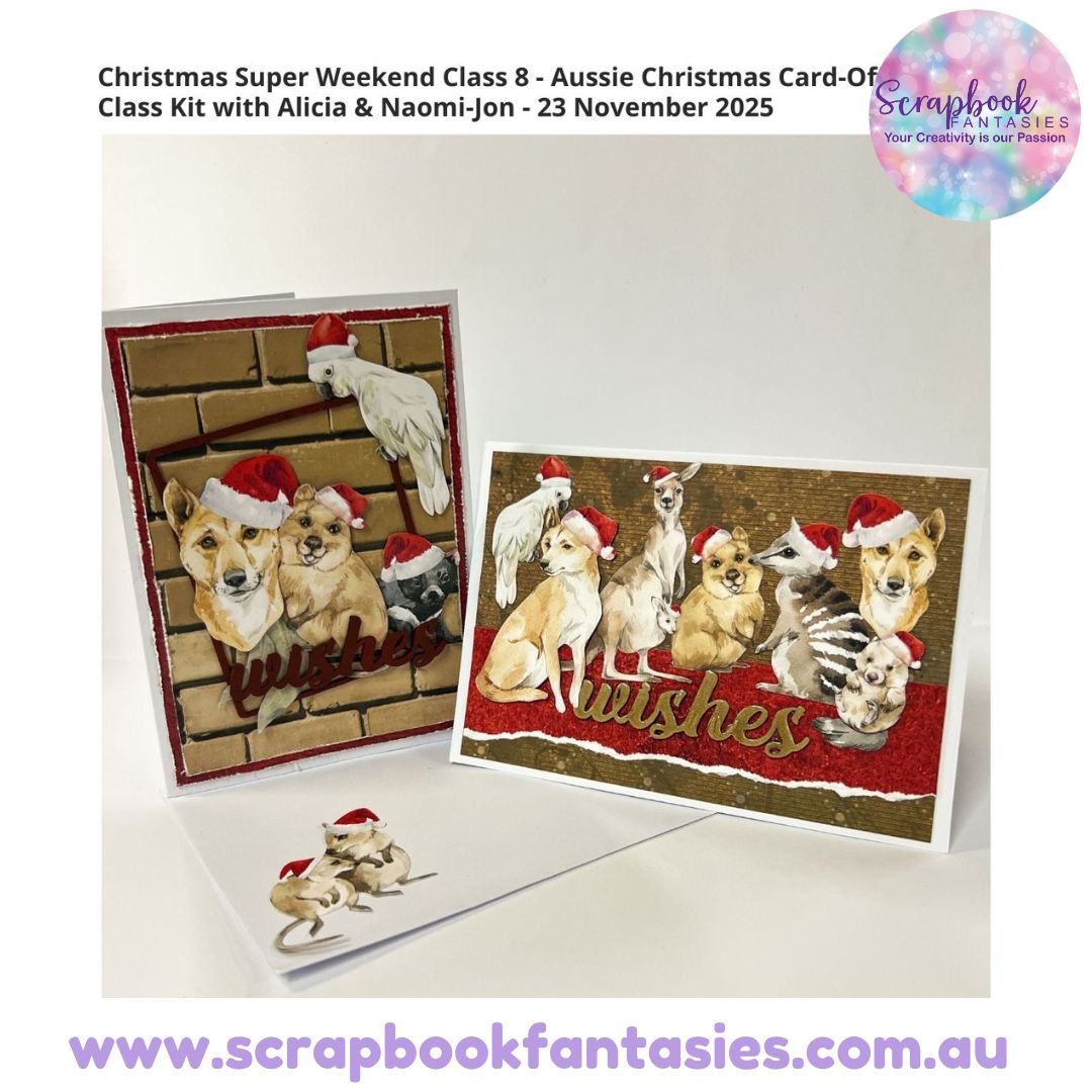 Christmas Super Weekend Class 8 - Aussie Christmas Card-Off Class Kit ...